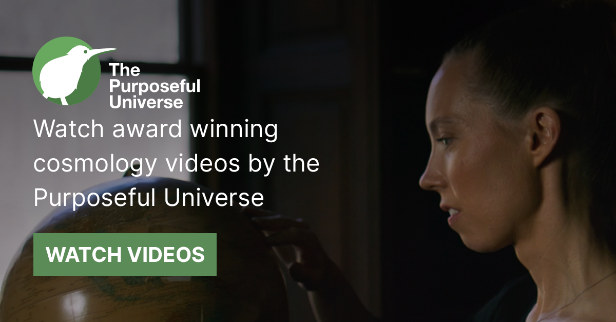 Cosmology Videos | Purposeful Universe